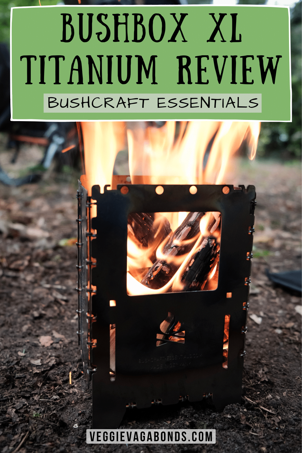 Bushbox XL Titanium Review - Bushcraft Essentials Stove 2023